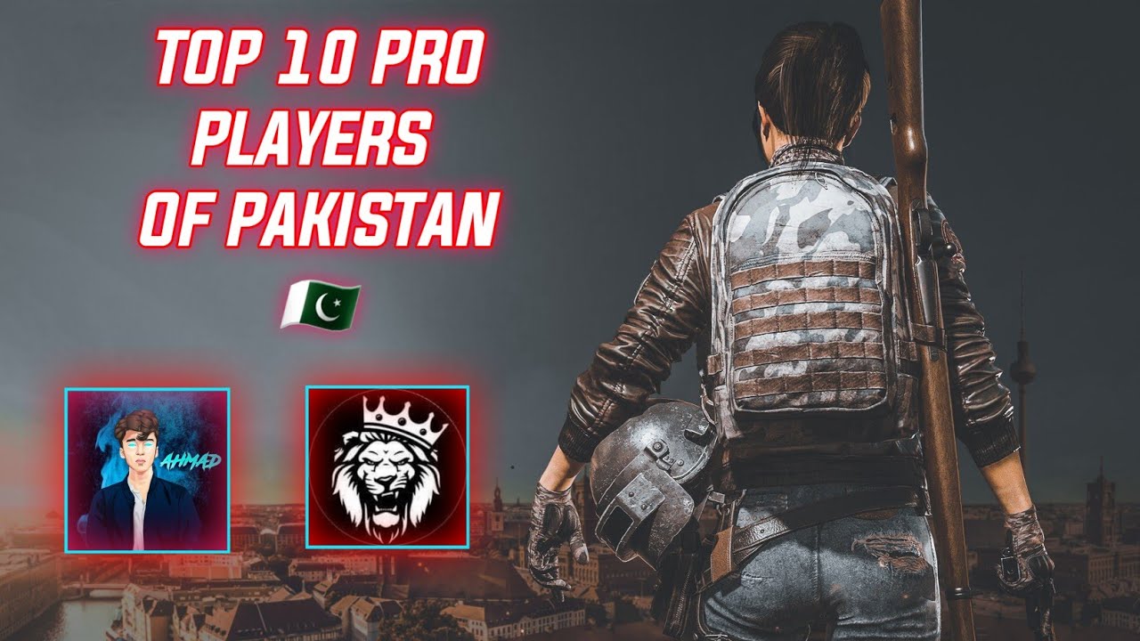 TOP 10 PUBG PRO PLAYERS OF PAKISTAN - YouTube