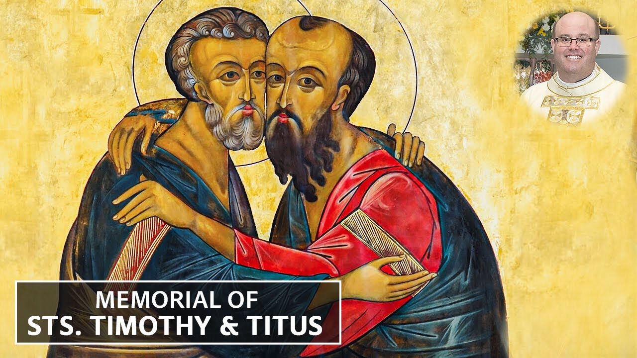 Thur, 26 Jan 2023: Ss Timothy & Titus - Fr Robert Bissell - YouTube
