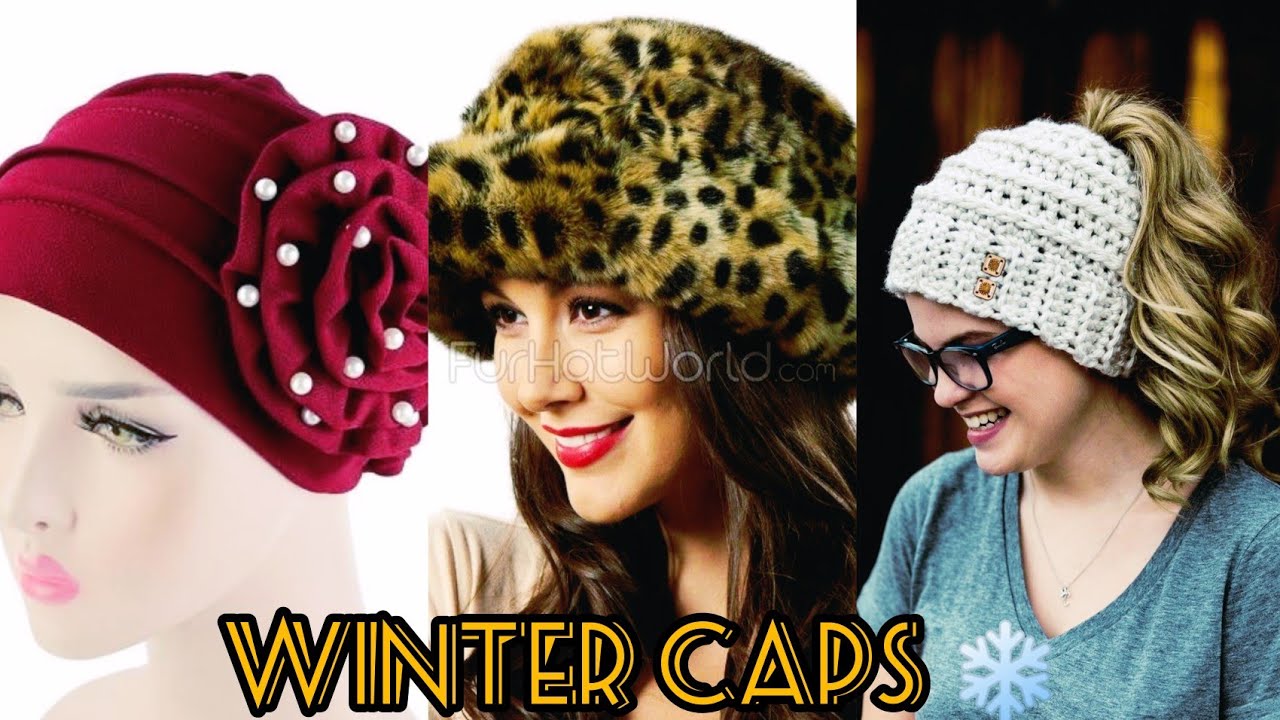 Stylish Winter Cap Designs || Lates Winter Woolen Caps || Ladies ...