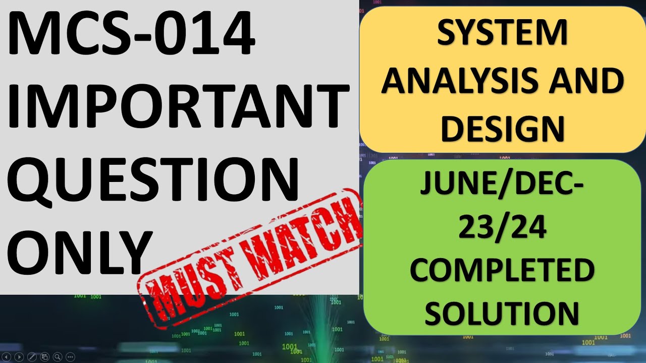 MCS-014 | Important Question | System Analysis and Design (SAD ...