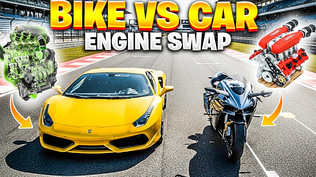 Car Engine Vs Motorbike Engine Swap | The Ultimate Race Experiment ...