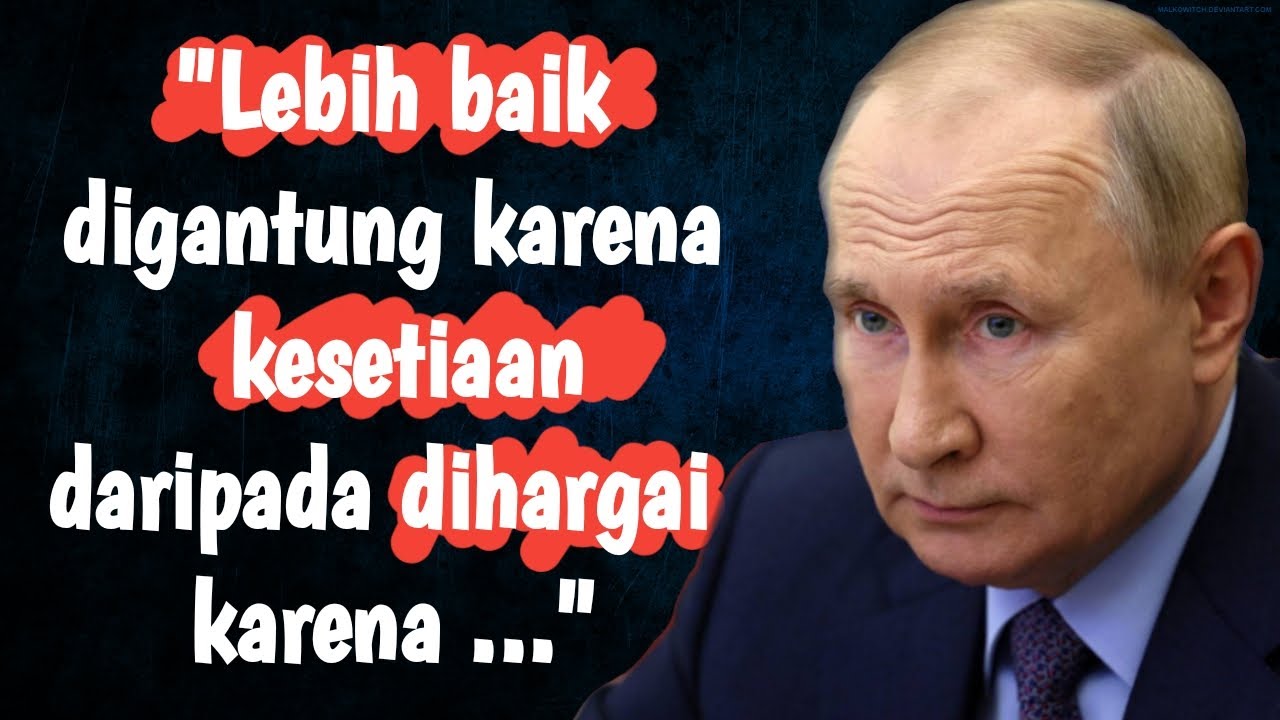 Kata Sang Bijak Vladimir Putin tentang kepemimpinan dan patriotisme ...