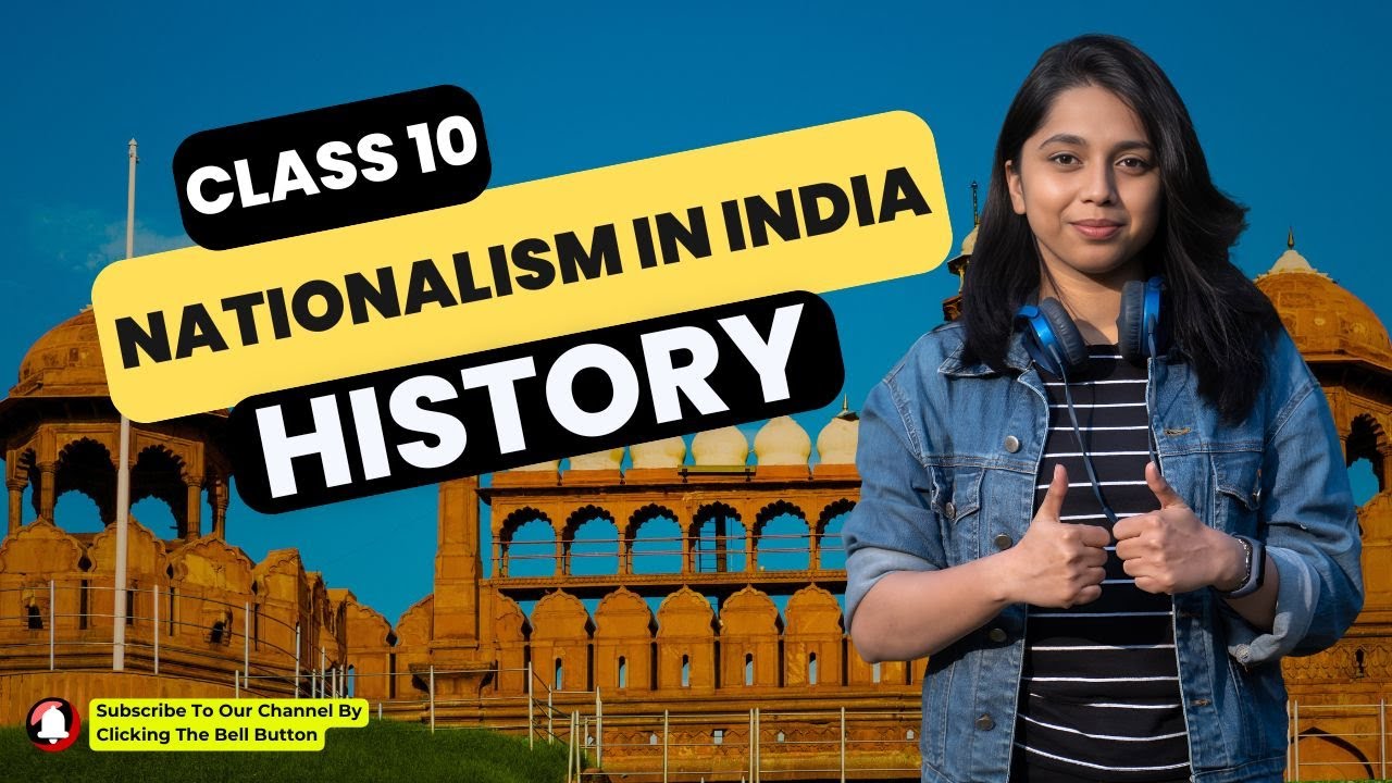 Nationalism in India | Class 10 | Indian History | Chapter 2 ...