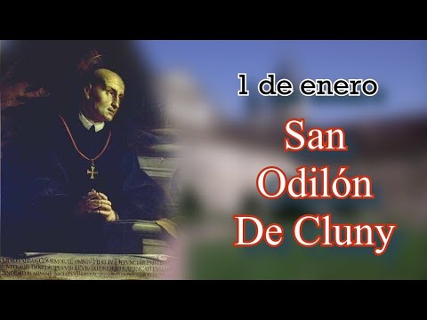 San Odilón de Cluny 1 de enero - YouTube