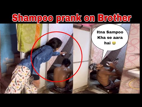 Shampoo PRANK On My Brother 😂 GONE EXTREMELY FUNNY |. @Ankush The Vlogs ...