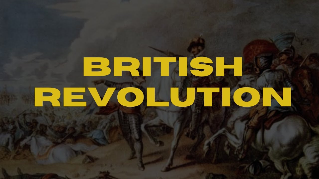 The British Revolution Unraveling History's Turning Point | World ...
