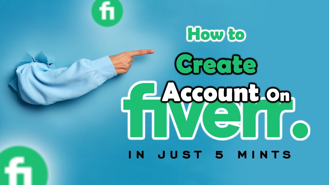 Fiverr Account Create Tutorial for Beginner | Make Money on Fiverr ...