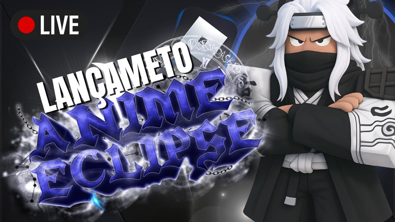 🔴 Lançamento do Anime Eclipse no Roblox - Suprem0o - YouTube