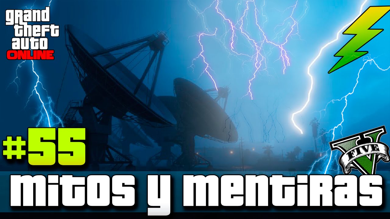 GTA V - Mitos y Mentiras #55 | De donde vienen los Rayos!?! La bala de ...