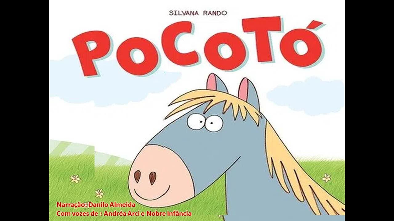 A História de Pocotó - Silvana Rando - YouTube