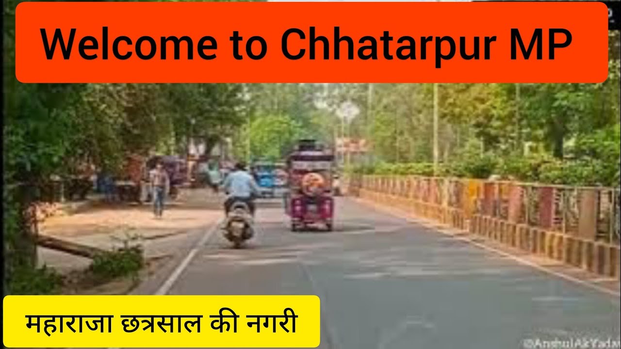 Chhatarpur City | Chhatrasal Ki Nagari/ #bandeyaa #bundelkhand # ...