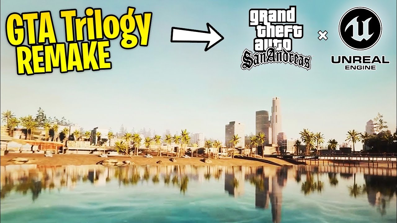 This is GTA San Andreas in the Unreal Engine... Could This Be How the ...
