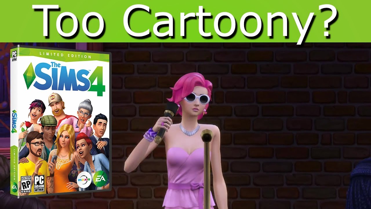 The Sims 4 - Too Cartoony? - YouTube
