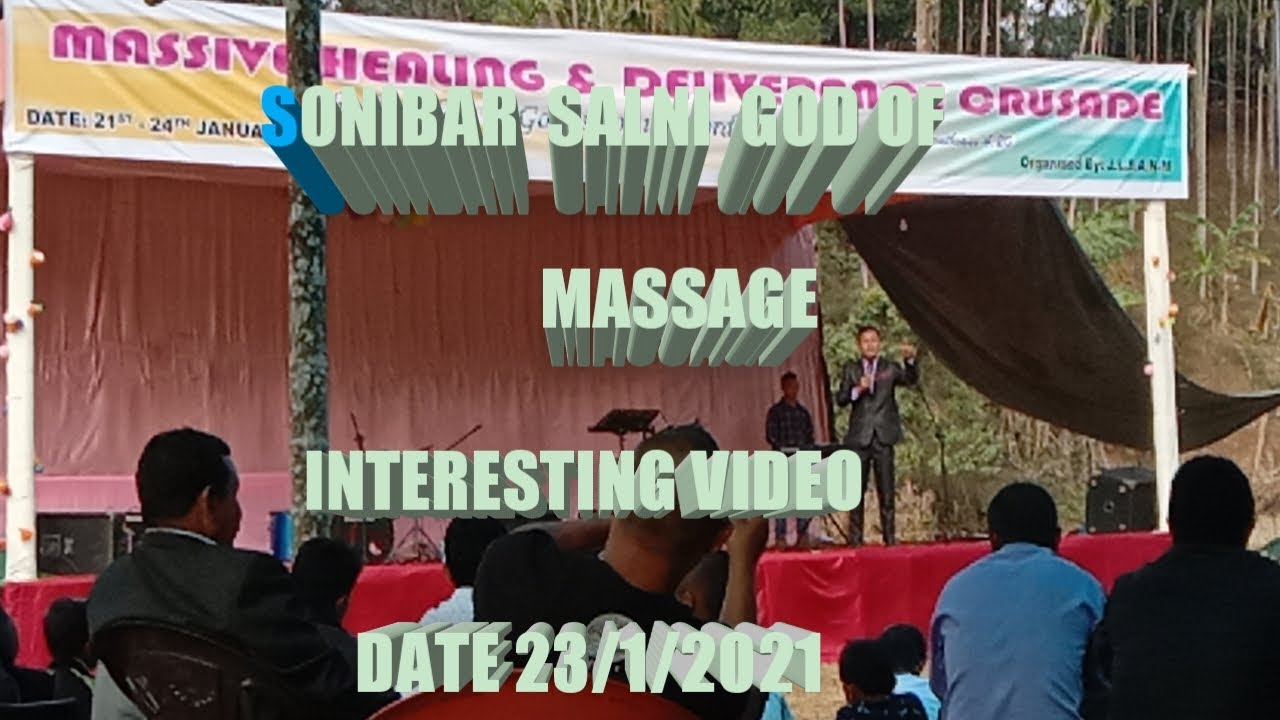 SONIBAR SALNI MASSAGE GOOD WORD WITNESS... - YouTube