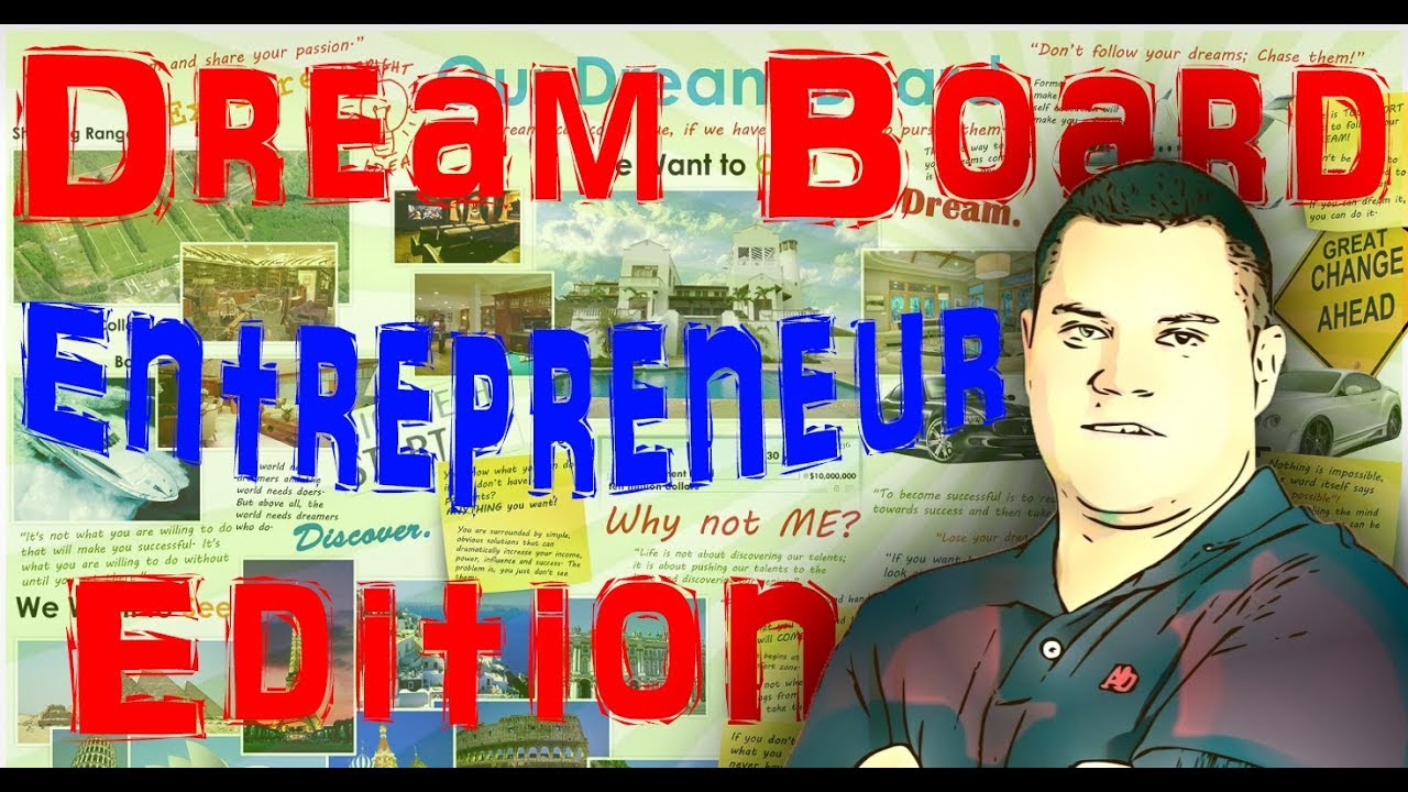 How To Make A Dream Board That Works - ENTREPRENEUR Edition - YouTube