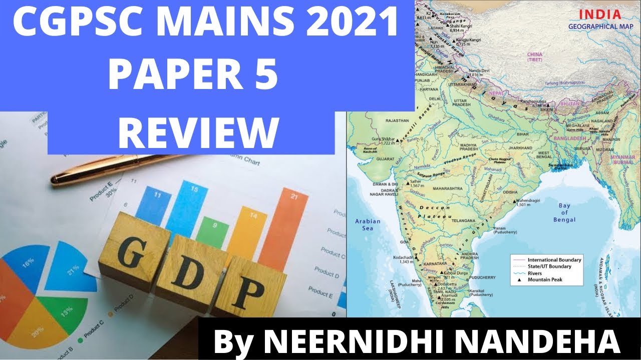 CGPSC MAINS 2021 Paper 5 Review By NEERNIDHI NANDEHA, Deputy Collector ...