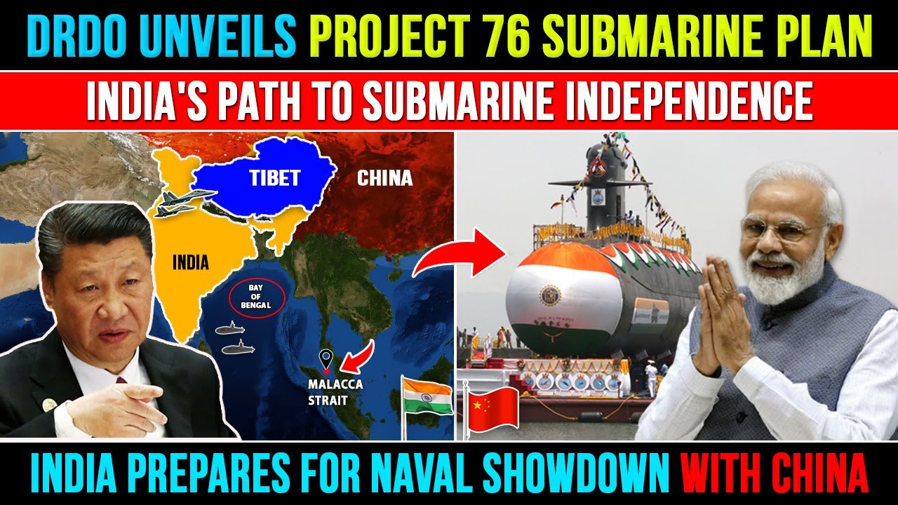 Indian Navy Project 76 By DRDO: India vs China IOR Faceoff | Defence ...