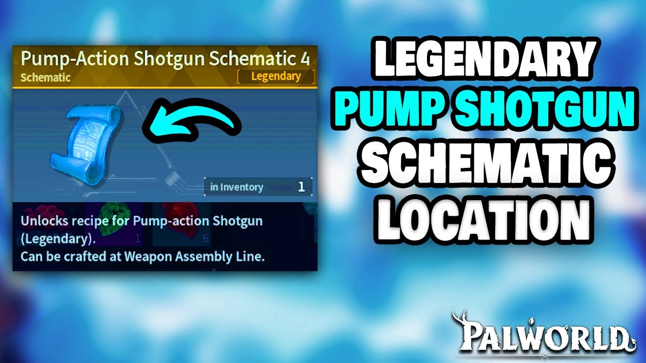 How To Get The Legendary Pump Action Shotgun Schematic In Palworld