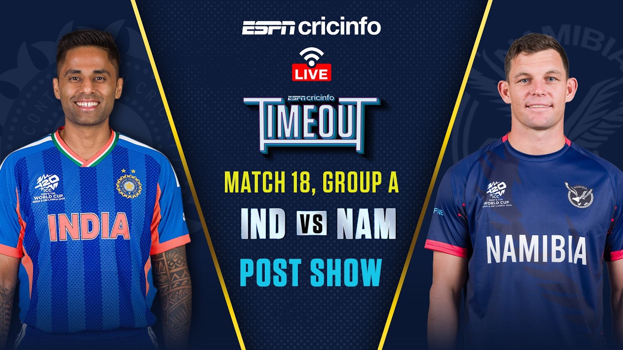 India vs Namibia post-match review LIVE | T20 World Cup 2026 | Expert ...