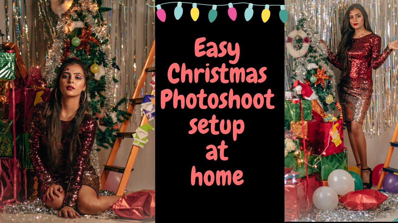 How to create easy Christmas photoshoot setup at home I Creative ...