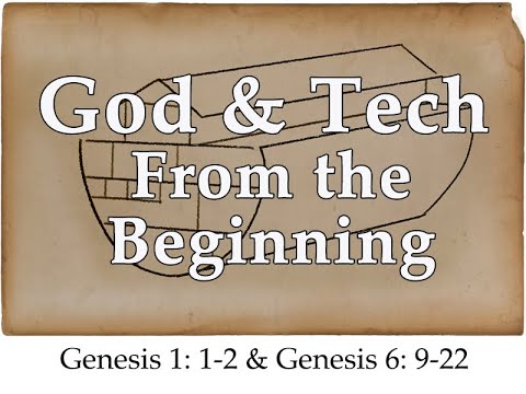 God & Tech From the Beginning Aug 4 2024 11 am - YouTube