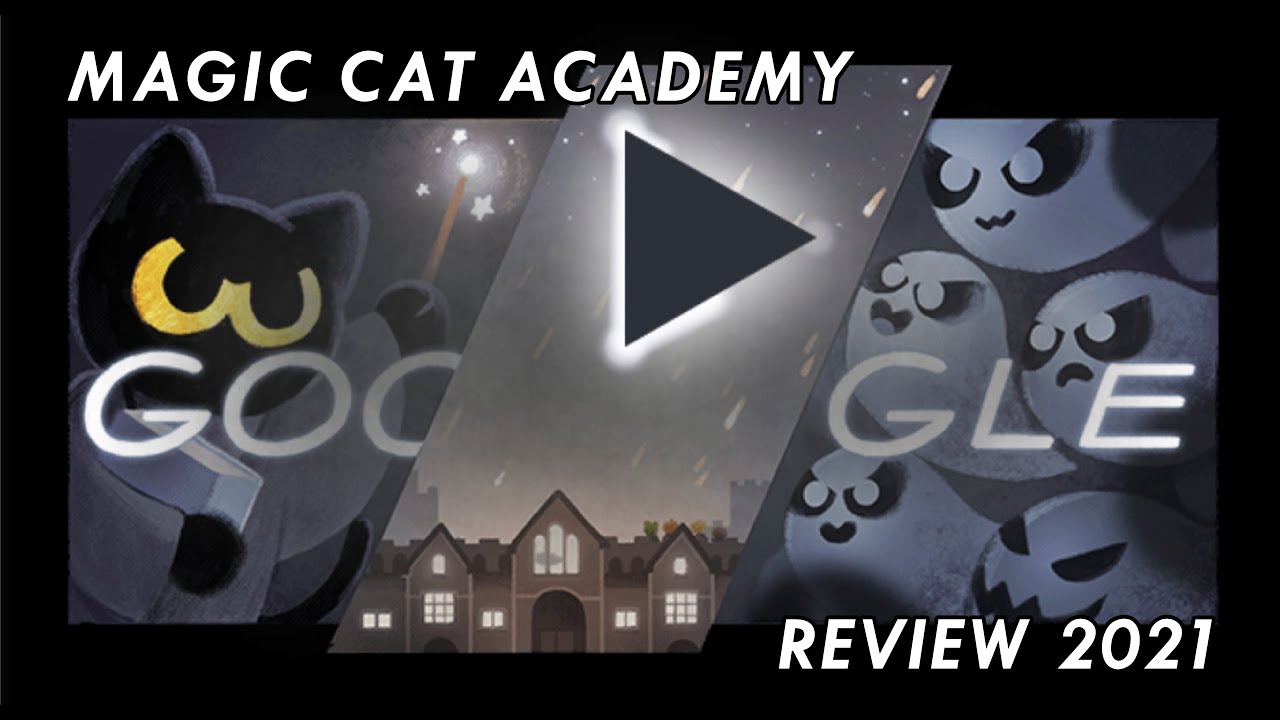 Magic Cat Academy | Game Review 2021 | Google Doodle Halloween 2016 ...