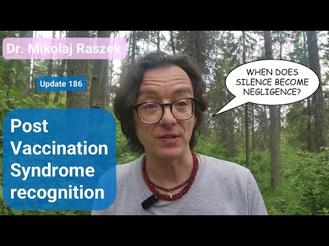 The need of Post Vaccination Syndrome recognition! (update #186)