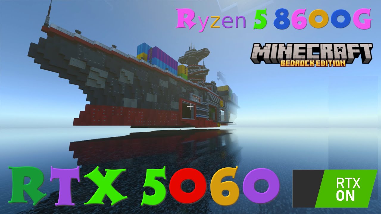 RTX 5060 -- Ryzen 5 8600G -- Minecraft Bedrock Ray Tracing FPS Test ...