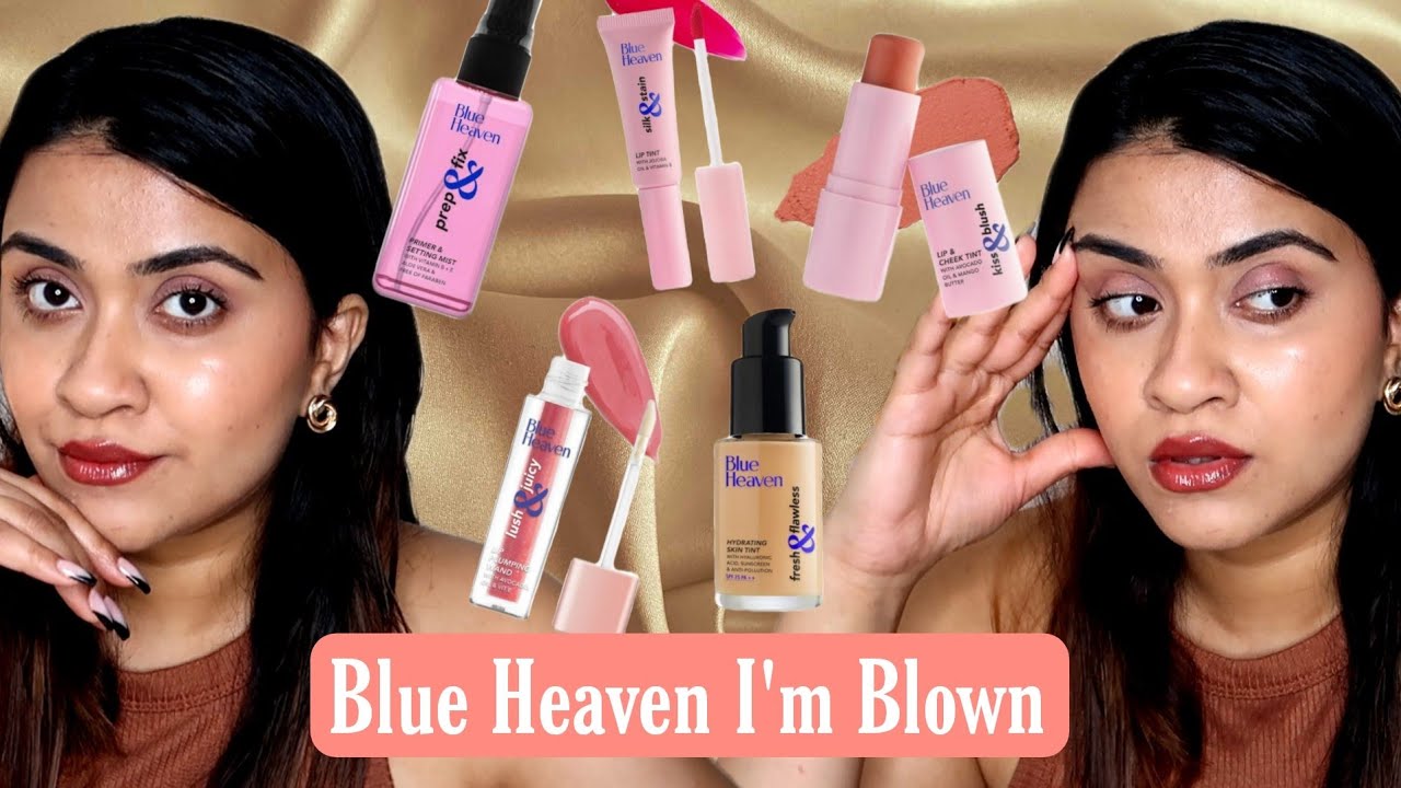Clean Makeup Look Using BLUE HEAVEN NEW LAUNCHES!! Blue Heaven Review ...