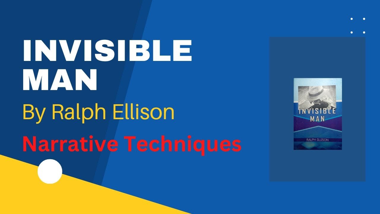 Invisible Man Narrative Techniques - YouTube