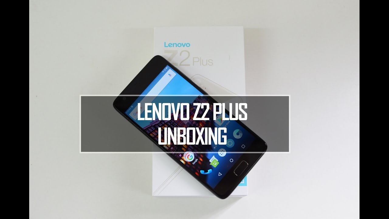 Lenovo Z2 Plus Unboxing (4GB RAM)- USB OTG, Benchmarks and Hands On ...