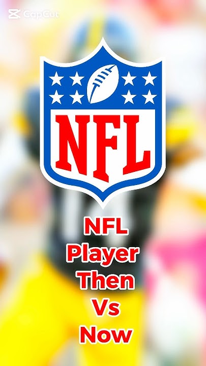 NFL players then vs now #football #nfl #edit #americanfootball # ...