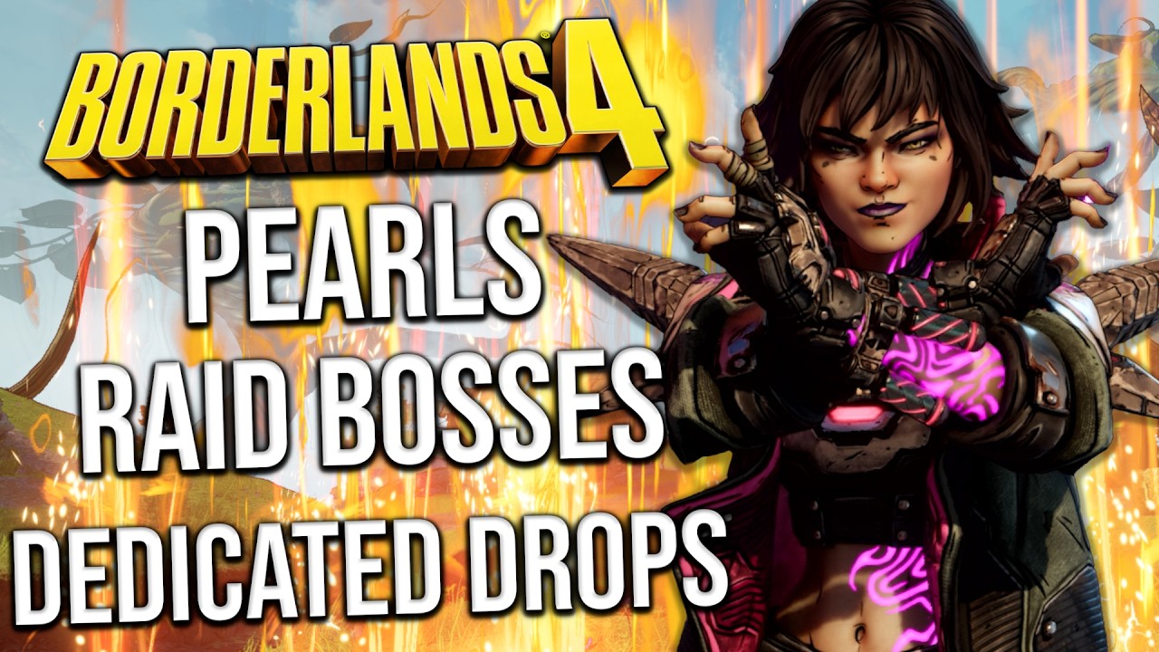 NEW Borderlands 4 Info! Dedicated Drops, Raid Bosses & Pearls! - YouTube