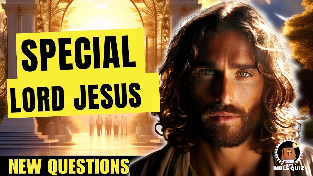 25 BIBLE QUESTIONS TO TEST YOUR BIBLE KNOWLEDGE ABOUT LORD JESUS ...