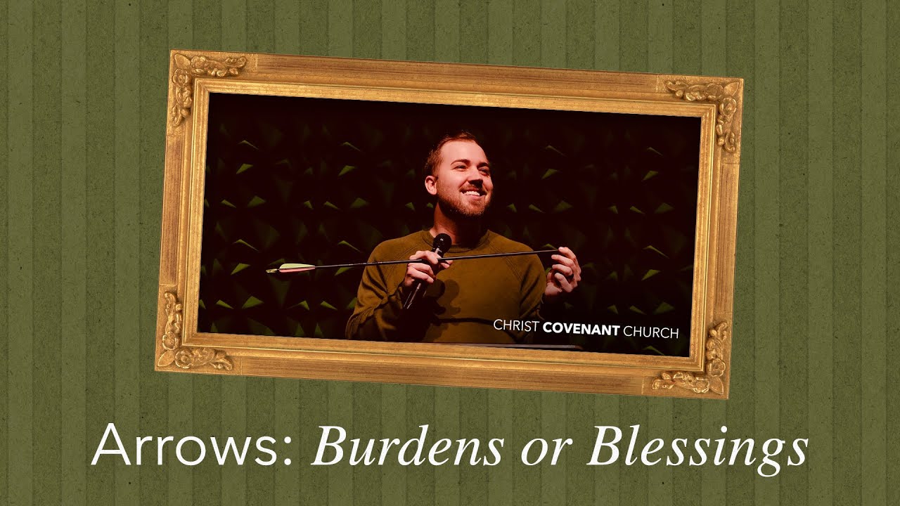 Arrows: Burdens Or Blessings :: Ideal Family pt4 - YouTube