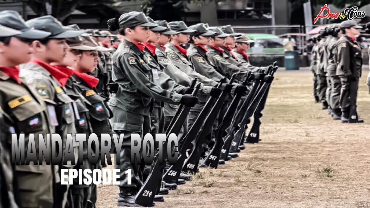 Mandatory ROTC sa Senior High School | Pros And Cons | Episode 1 Season ...