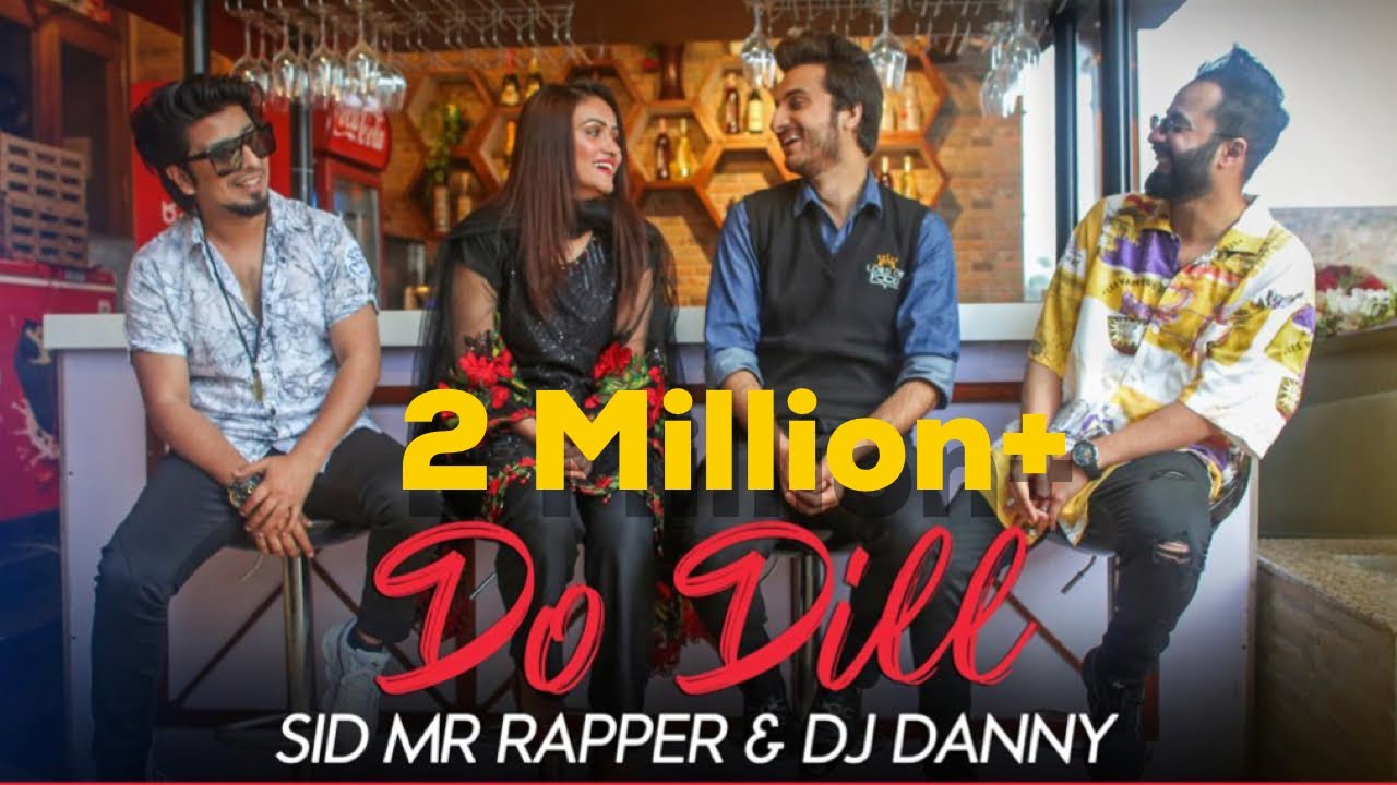 Do Dil (cover) | Sid Mr Rapper | Sehar Hayyat | Ali | Dj Danny ...