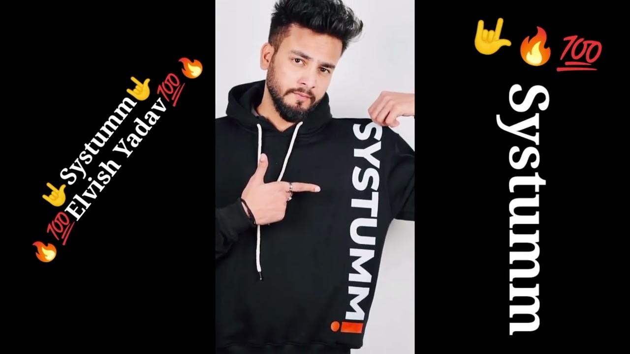 Systumm Elvish Yadav || Elvish Yadav || Systumm 🤟💯🔥 || @TheSocialFactory @ElvishYadavVlogs - YouTube