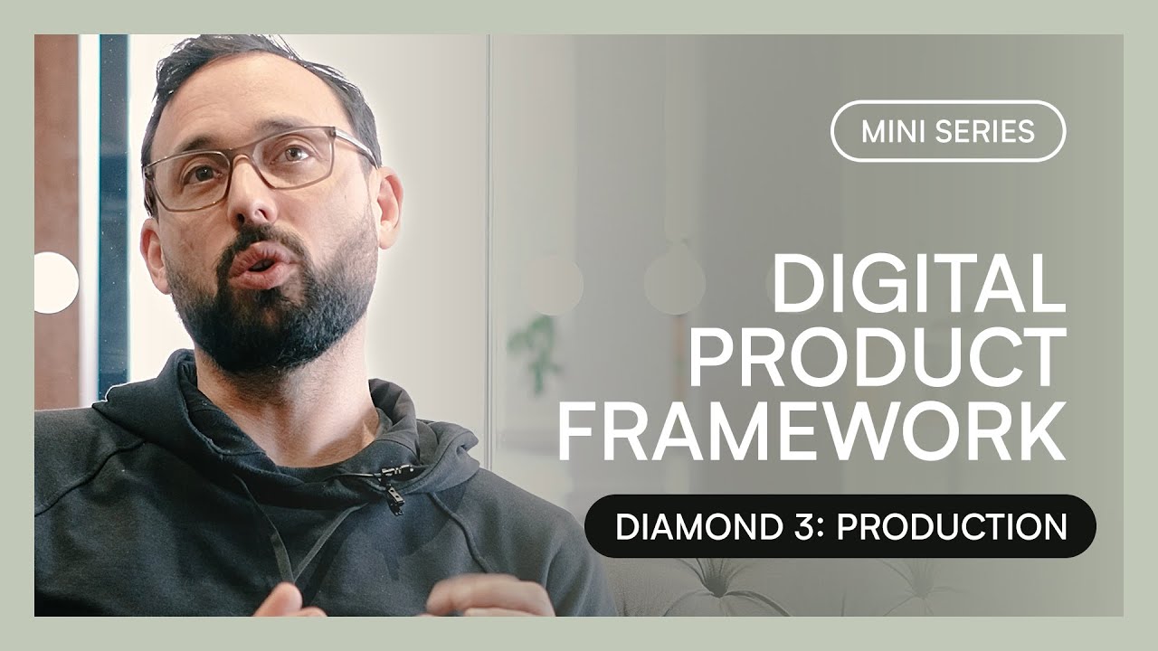How to build a digital product: "Production" | Part 4 of 4 - YouTube