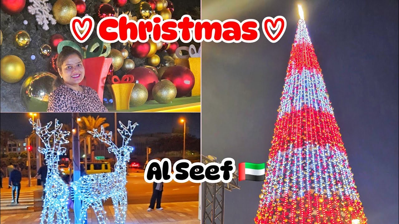 Christmas at Al Seef Dubai | Biggest Christmas tree in Dubai - YouTube