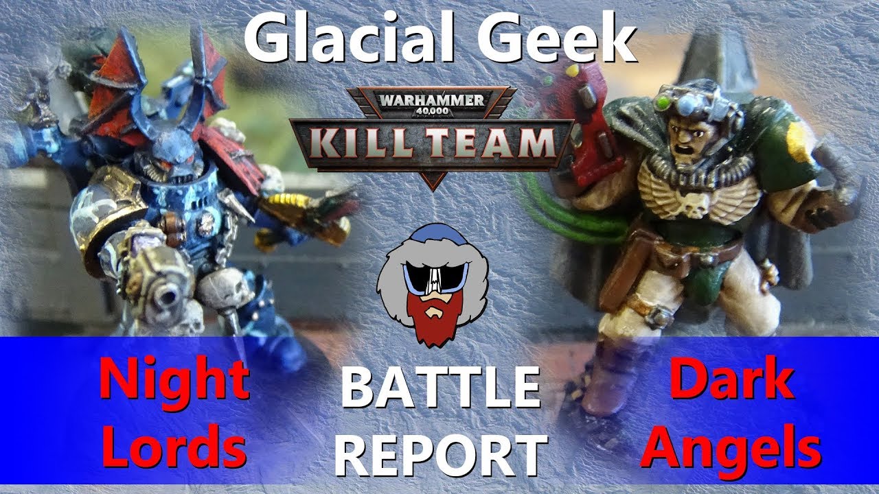 Night Lords Vs Dark Angels - Warhammer 40K Kill Team Batrep - YouTube