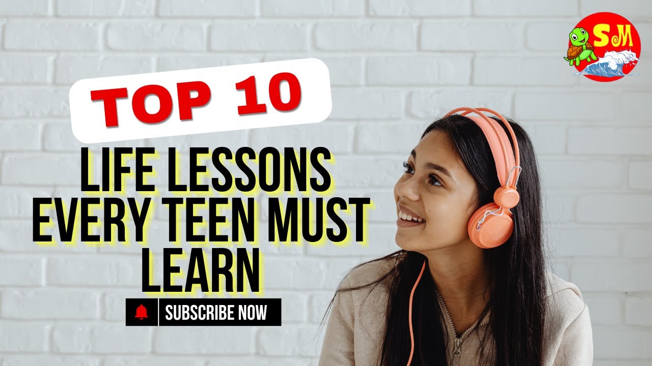 10 Life Lessons Every Teen Must Learn | Embrace Uniqueness, Overcome ...