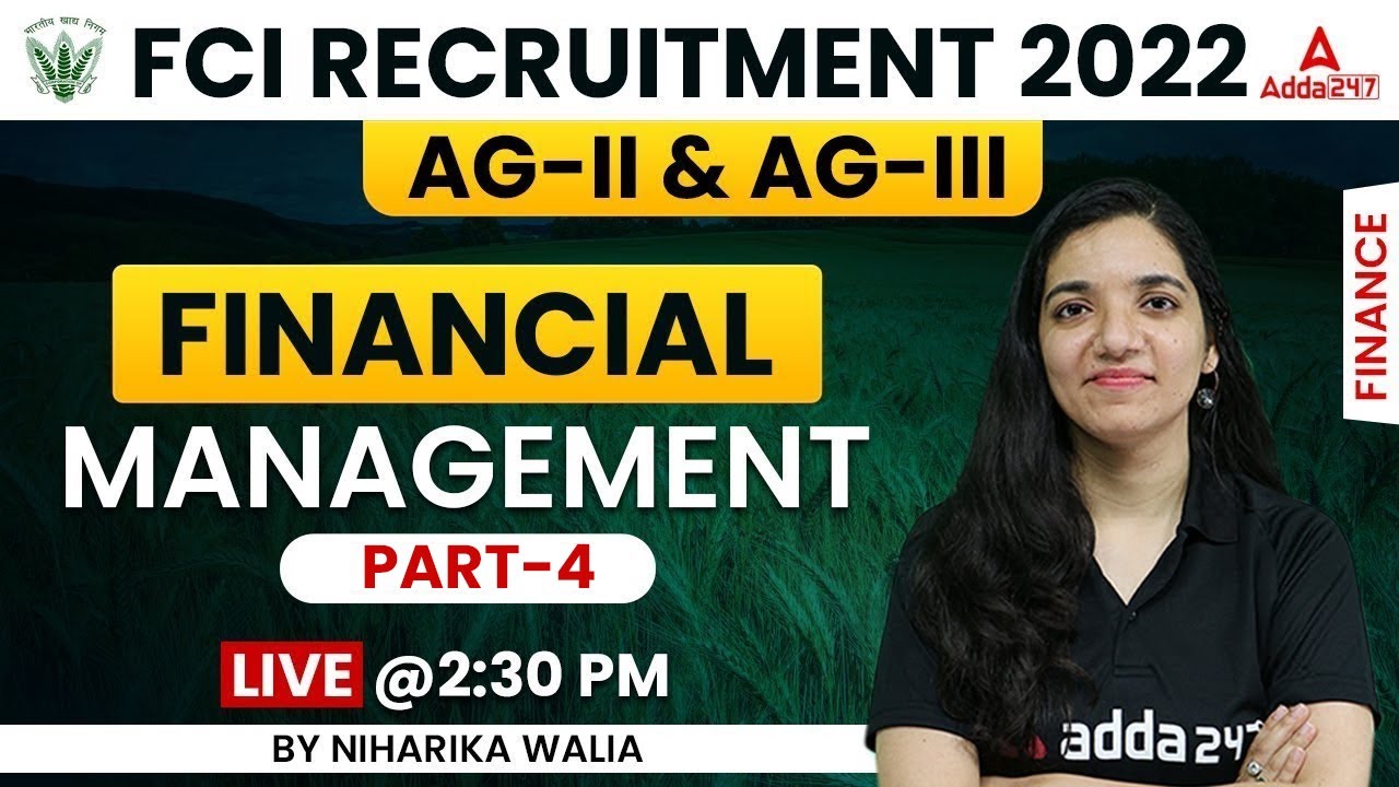 FCI AG 2 & AG 3 Recruitment 2022 | Financial Management Part 4 by ...