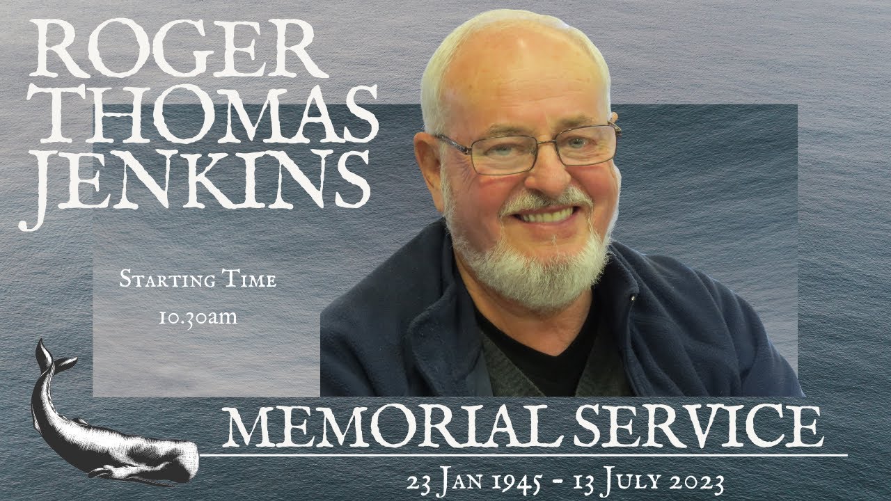 Memorial Service of Roger Thomas Jenkins - 1945 - 2023 - YouTube