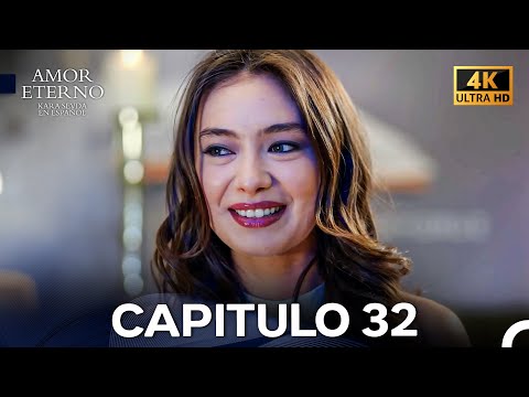 Amor Eterno Capítulo 32 (4K) (Doblado En Español)
