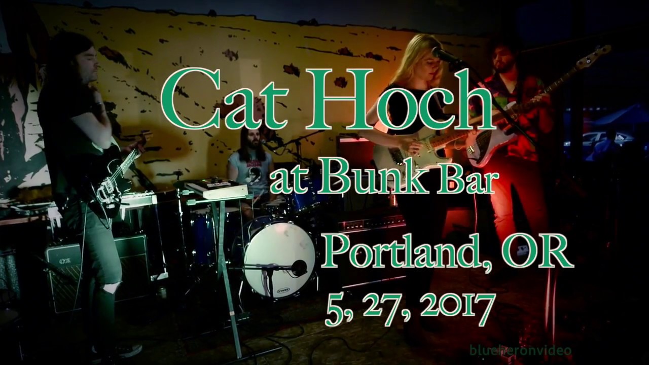 Cat Hoch " Look What You Found" at Bunk Bar 5, 27, 2017 - YouTube