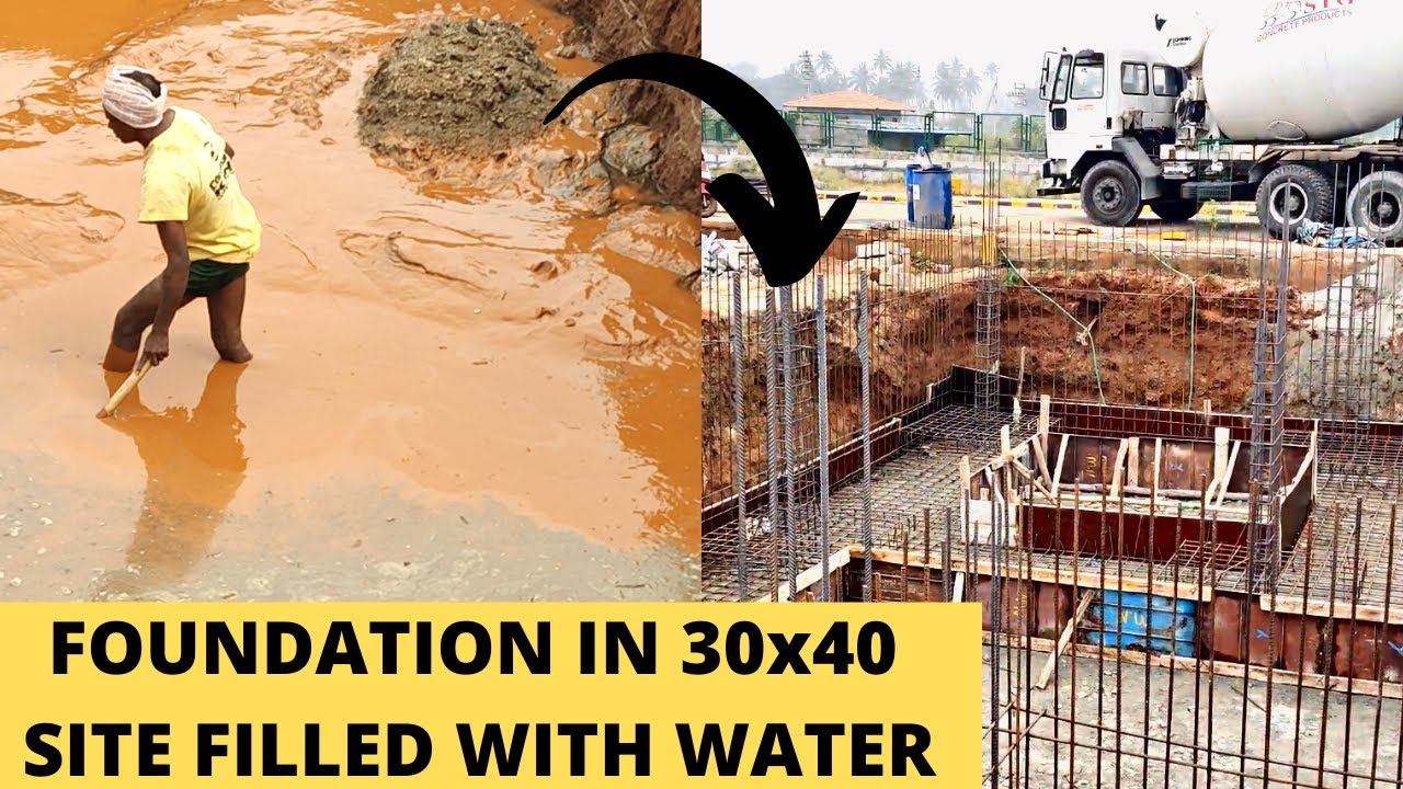 FOUNDATION in 30x40 Site WATER FILLED site || Raft foundation ...