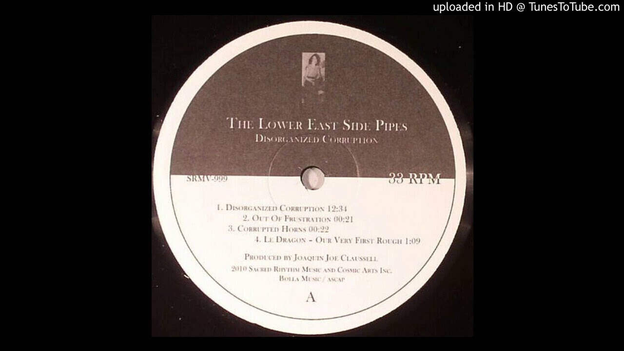 The Lower East Side Pipes ‎– Disorganized Corruption - YouTube