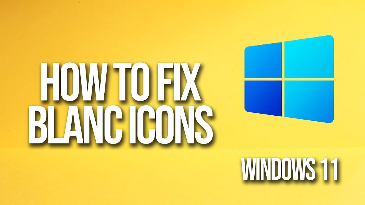 How To Fix Blank Icons Windows 11 YouTube how-to-fix-blank-icons-windows-11-youtube