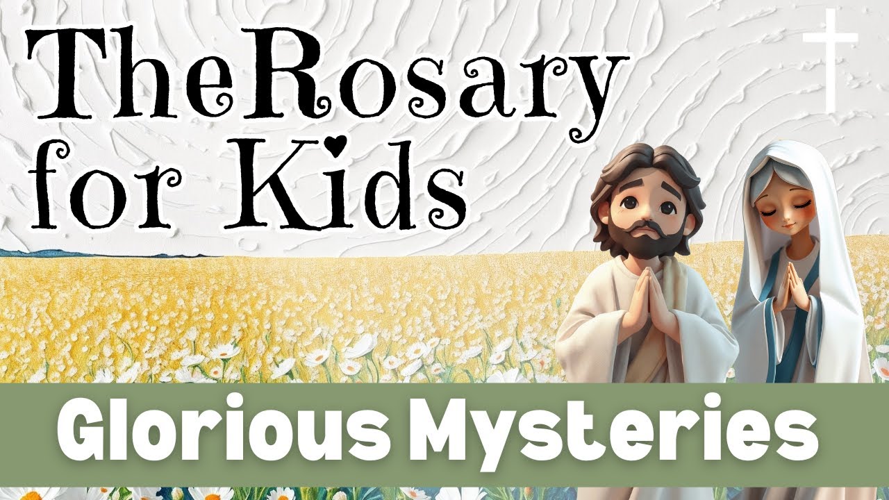 🌟 Learn the Glorious Mysteries of the Holy Rosary! 🕊️ A Fun & Easy ...